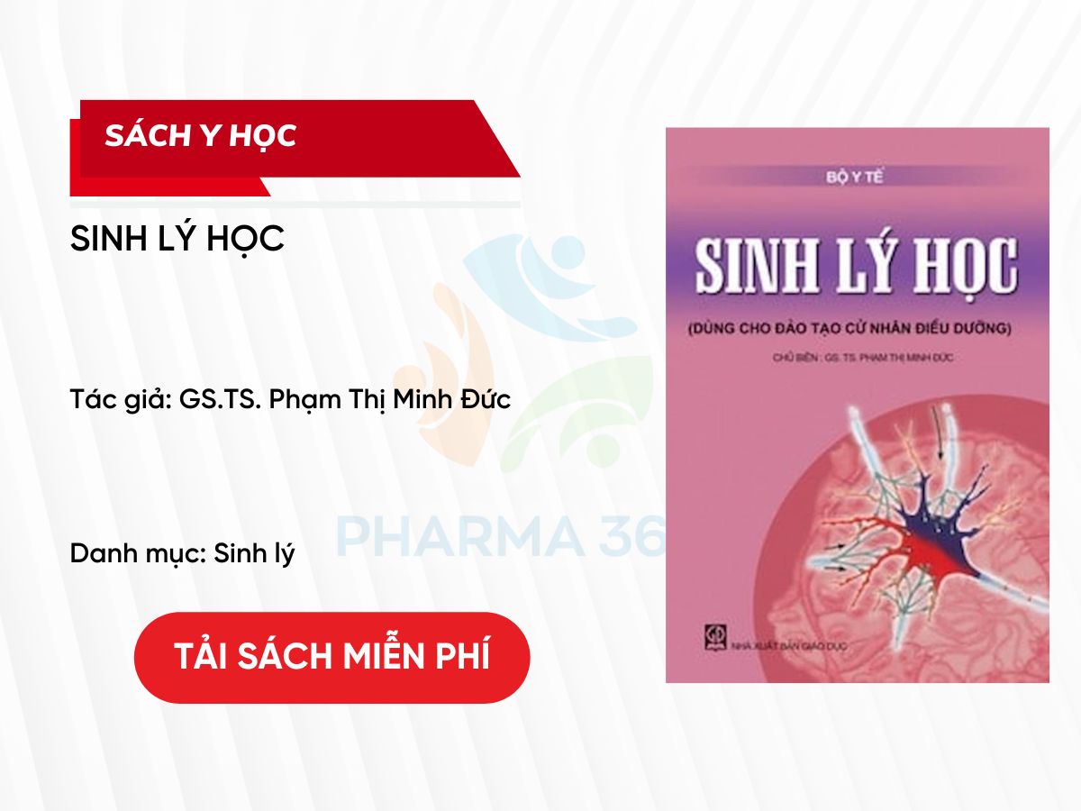 Tải miễn phí PDF Sinh Lý Học - GS.TS. Phạm Thị Minh Đức